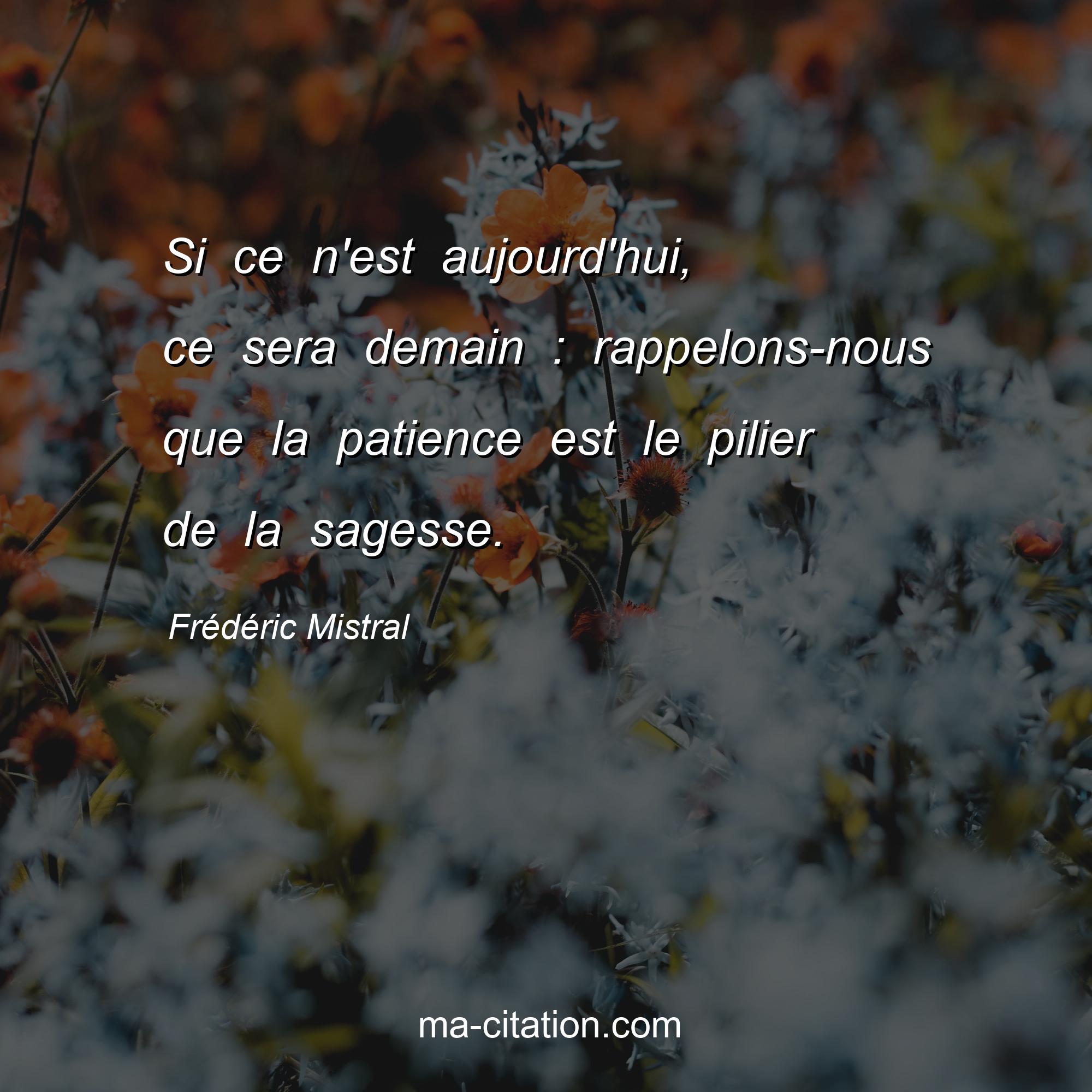 Si Ce Nest Aujourdhui Ce Sera Demain Rappelons Nous Que La